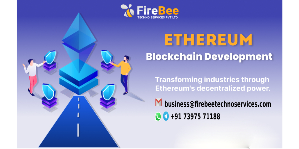 Ethereum Blockchain Development Company | Firebee