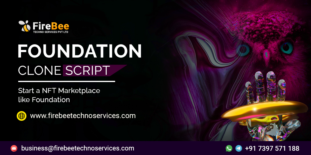 Foundation Clone Script | Fire Bee Techno Services