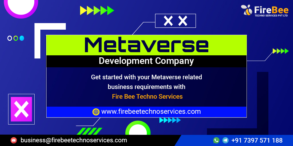 Metaverse Development Company | Fire Bee Techno Services