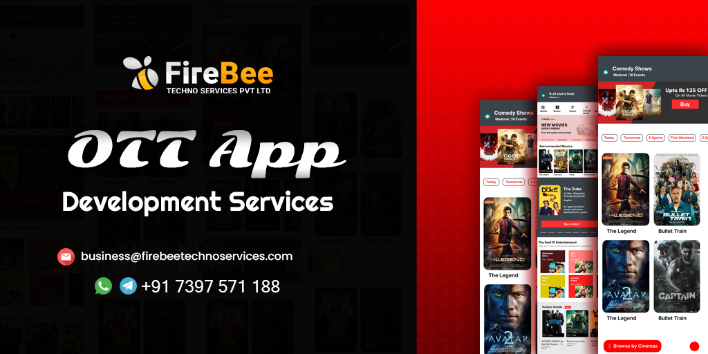 OTT App Development Company | Fire Bee Techno Services