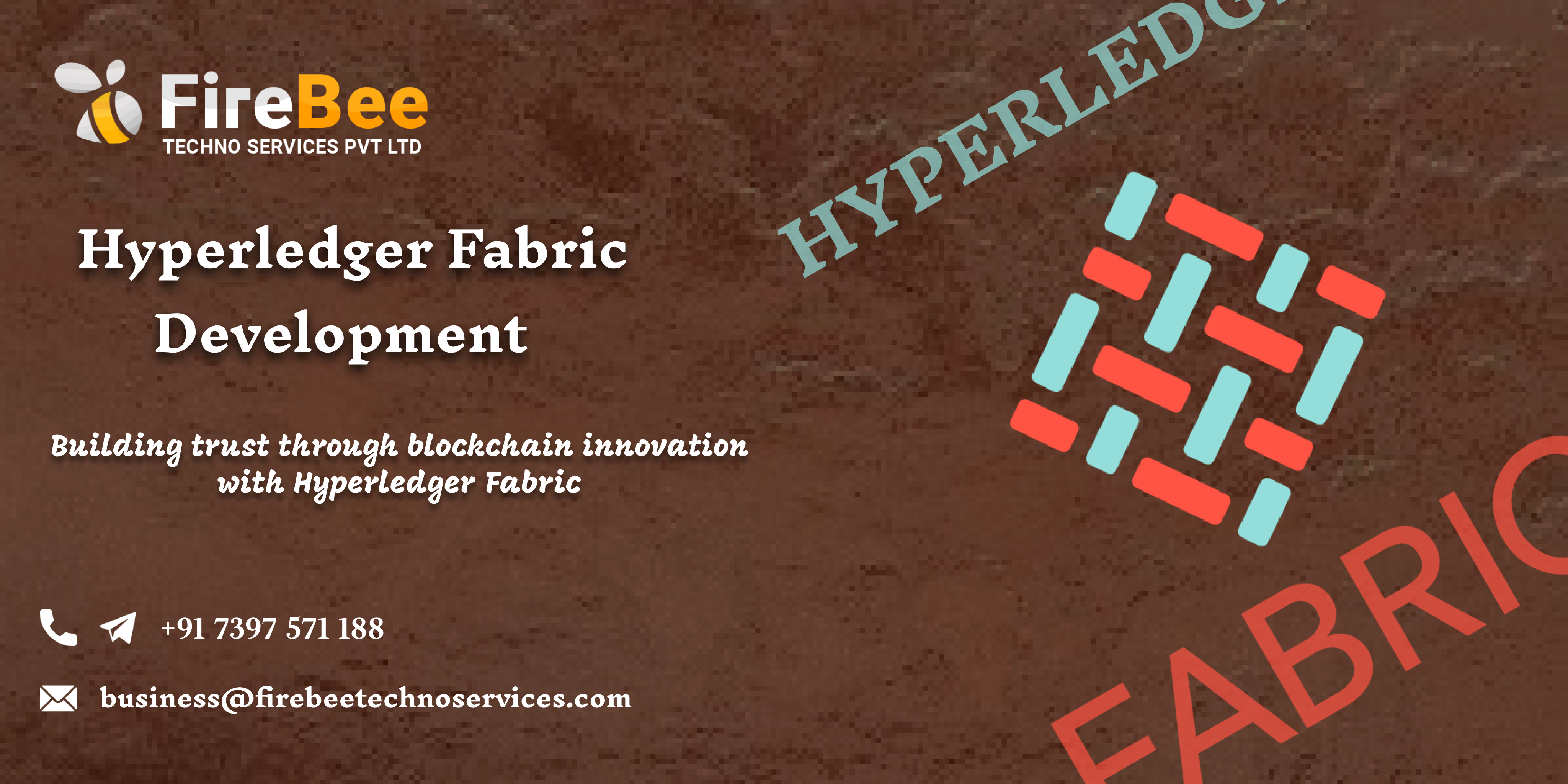 Hyperledger Fabric Development | Fire Bee