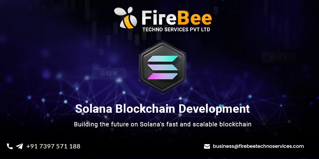 Solana Blockchain Development Company | Firebee